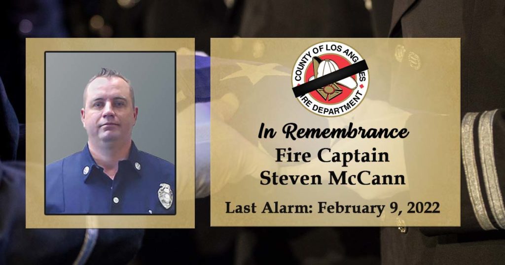 Remembering LACoFD Fire Captain Steven McCann - Fire Department